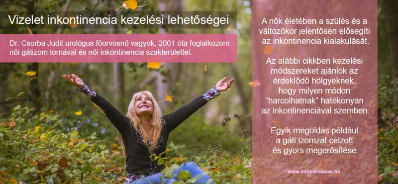 Vizelet Inkontinencia kezelési lehetőségei - Intim orvoslás